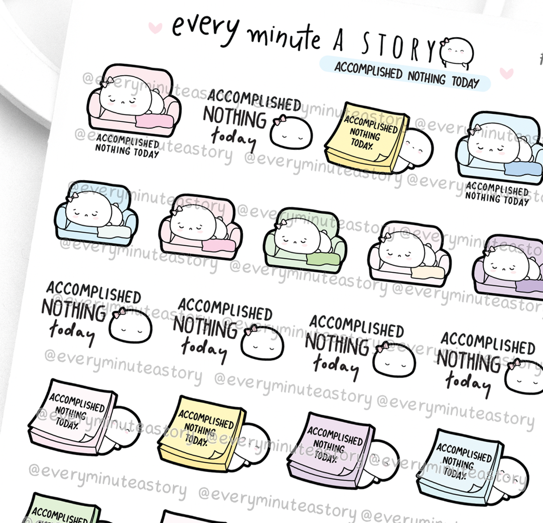 Accomplished nothing today stickers, work – Every Minute A Story