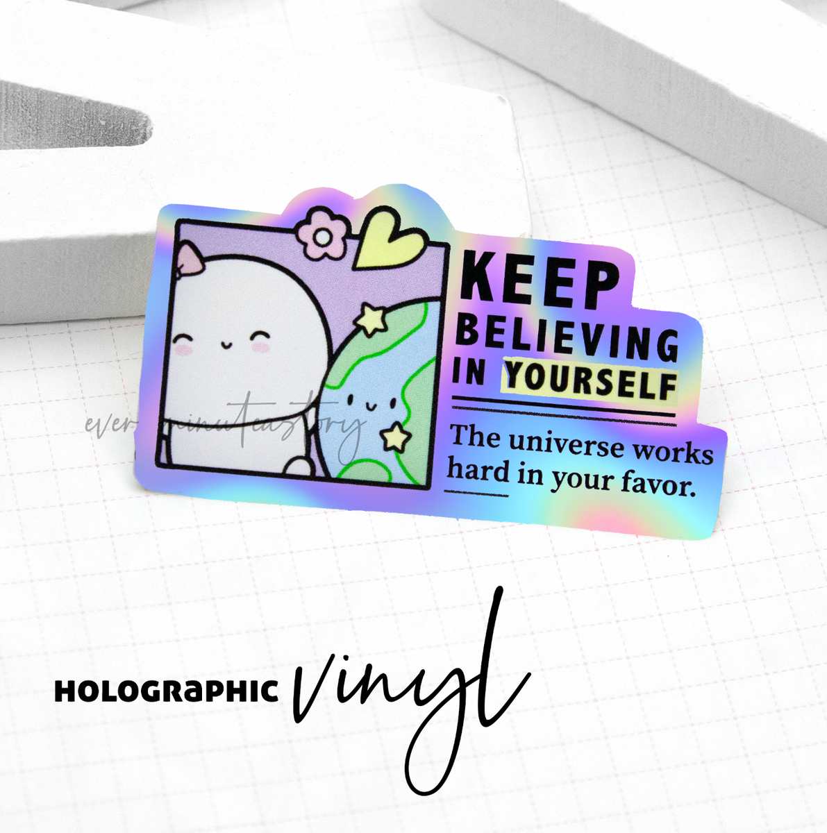 Keep believing in yourself holographic vinyl sticker, bright times -Li ...
